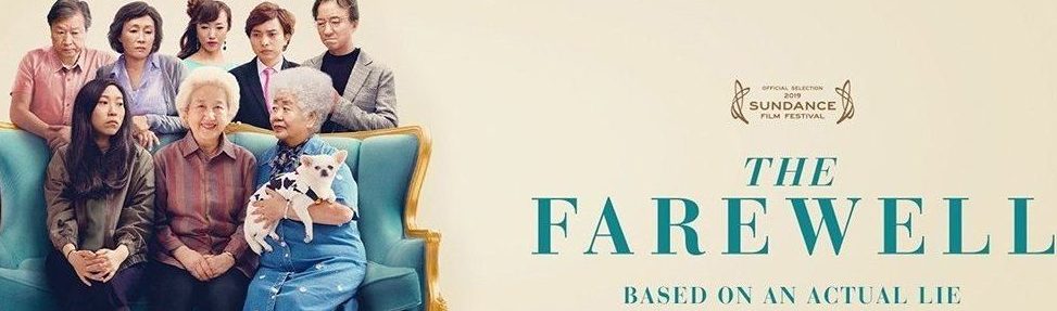 The Farewell (2019) | Log's Line